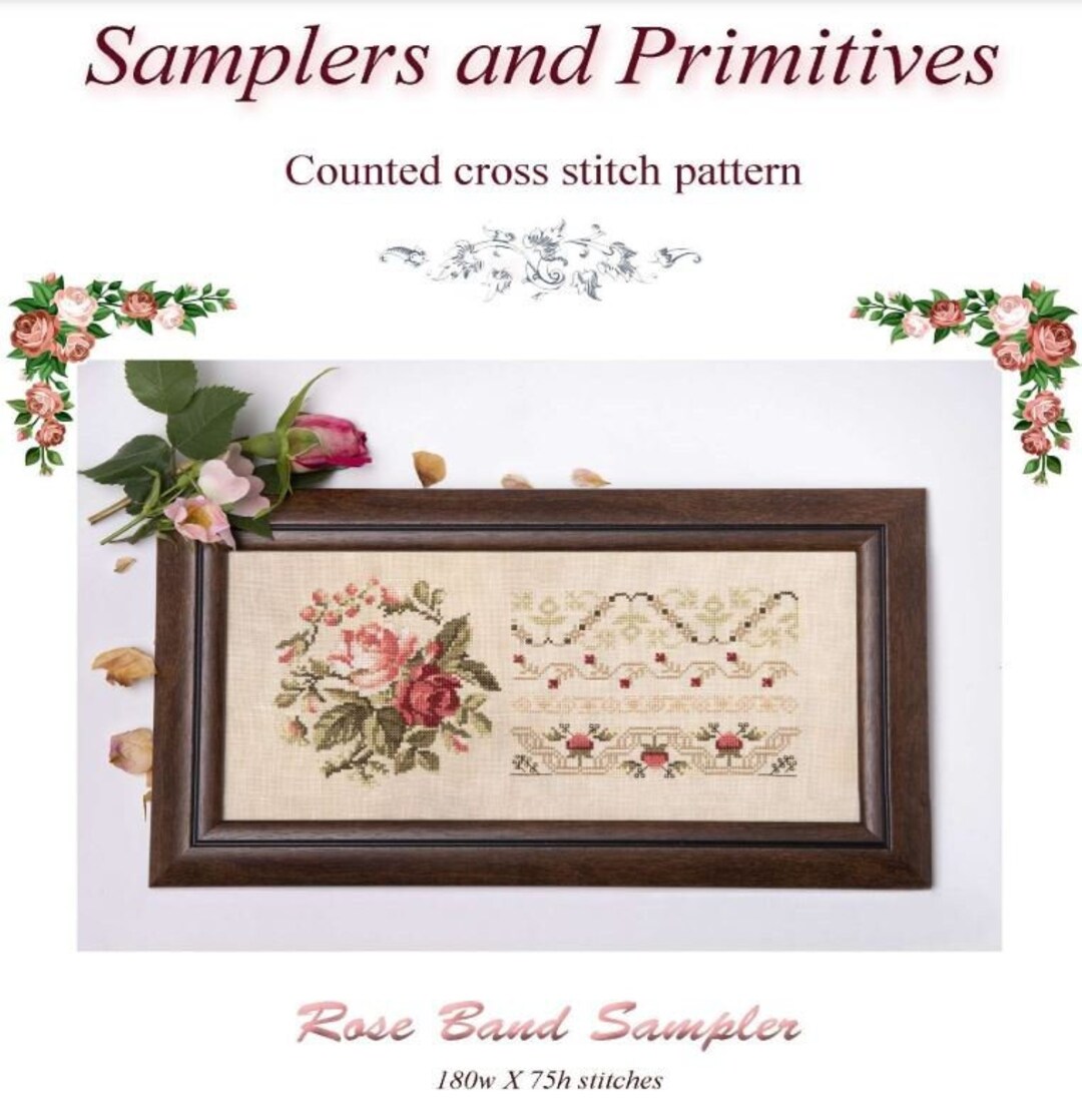 Pdf Samplers & Primitives ROSE BAND SAMPLER Cross Stitch Chart - Floral ...
