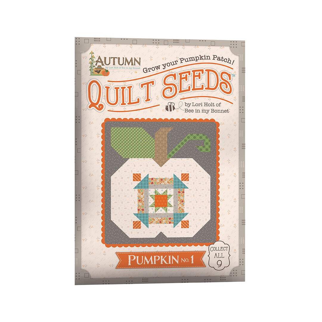 NEW Lori Holt AUTUMN Quilt Seeds Pattern PUMPKIN 1 Lori Holt Quilt ...