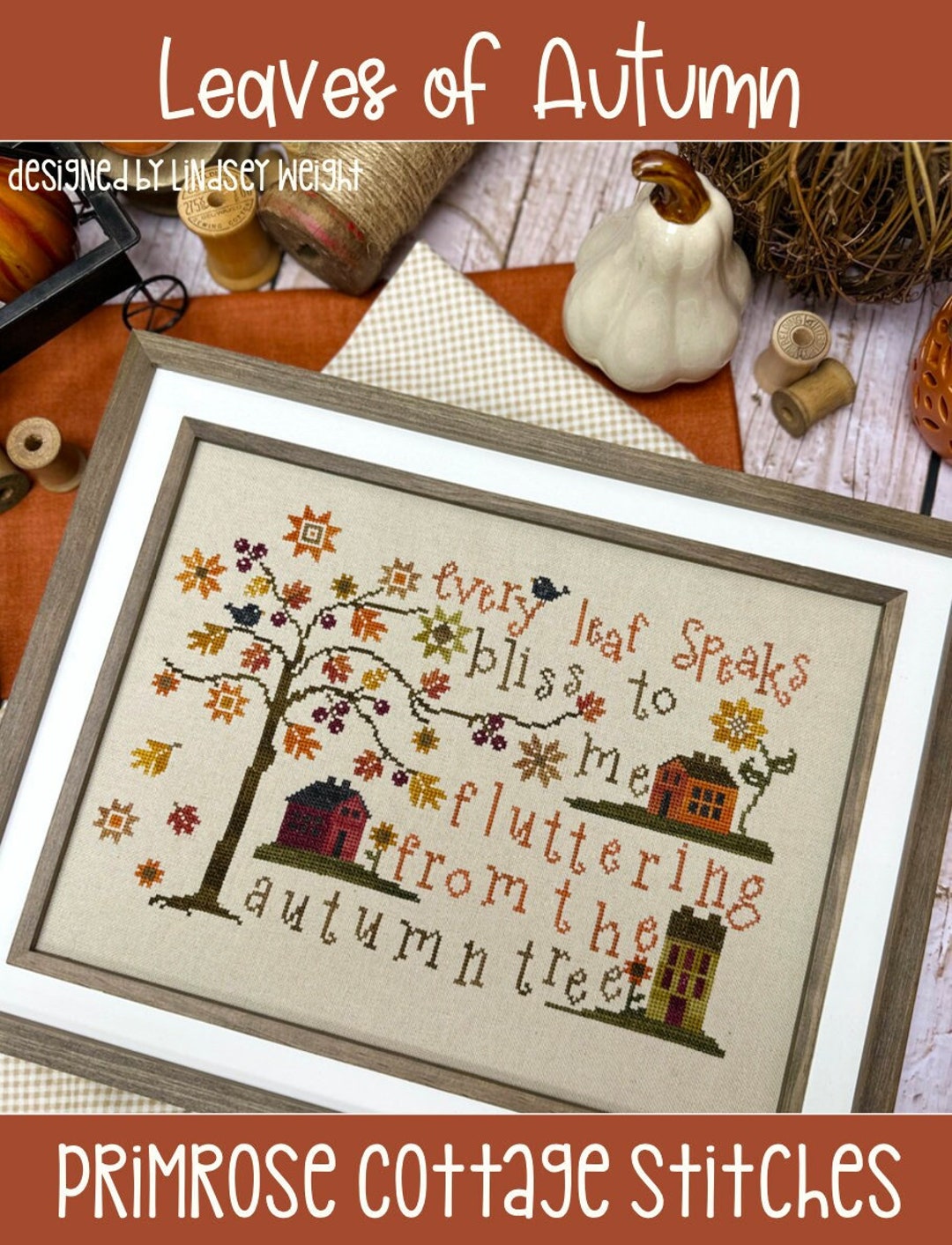 Primrose Cottage Stitches ~ Leaves of Autumn Stitch Chart ~ Fall Cross ...