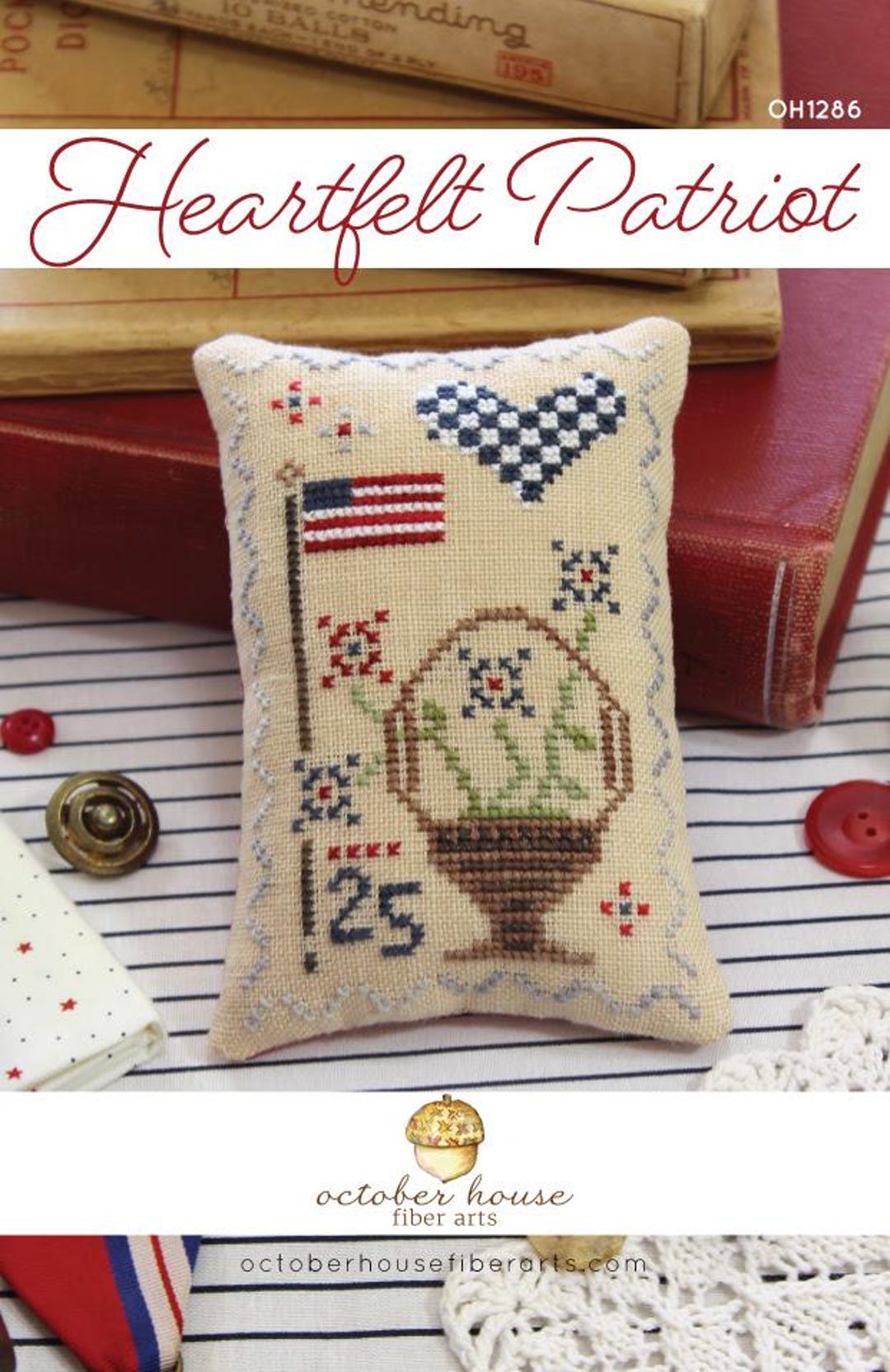 October House Fiber Arts Heartfelt Patriot Cross Stitch Chart ...