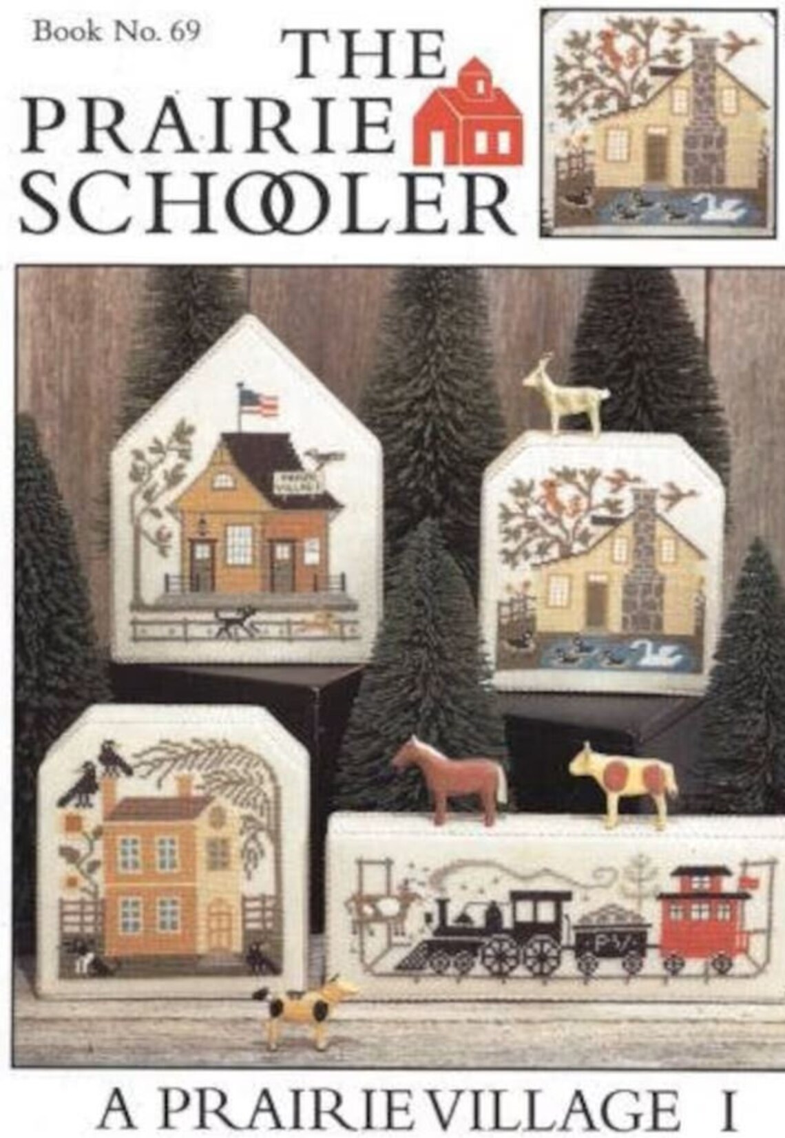 Prairie Schooler A PRAIRIE VILLAGE I ~ Cross Stitch Pattern - Prairie ...