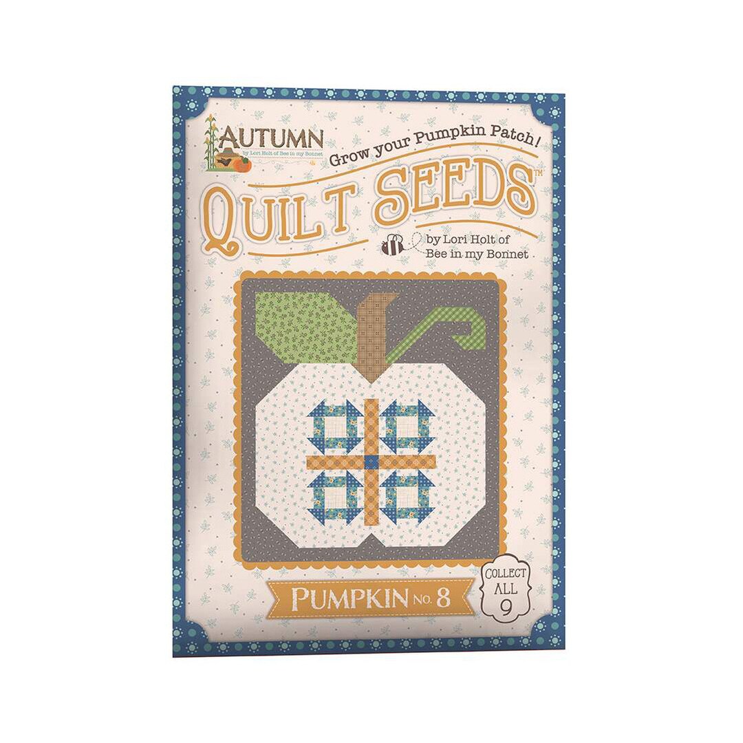 NEW! Lori Holt AUTUMN Quilt Seeds Pattern PUMPKIN #8 ~ Lori Holt Quilt ...