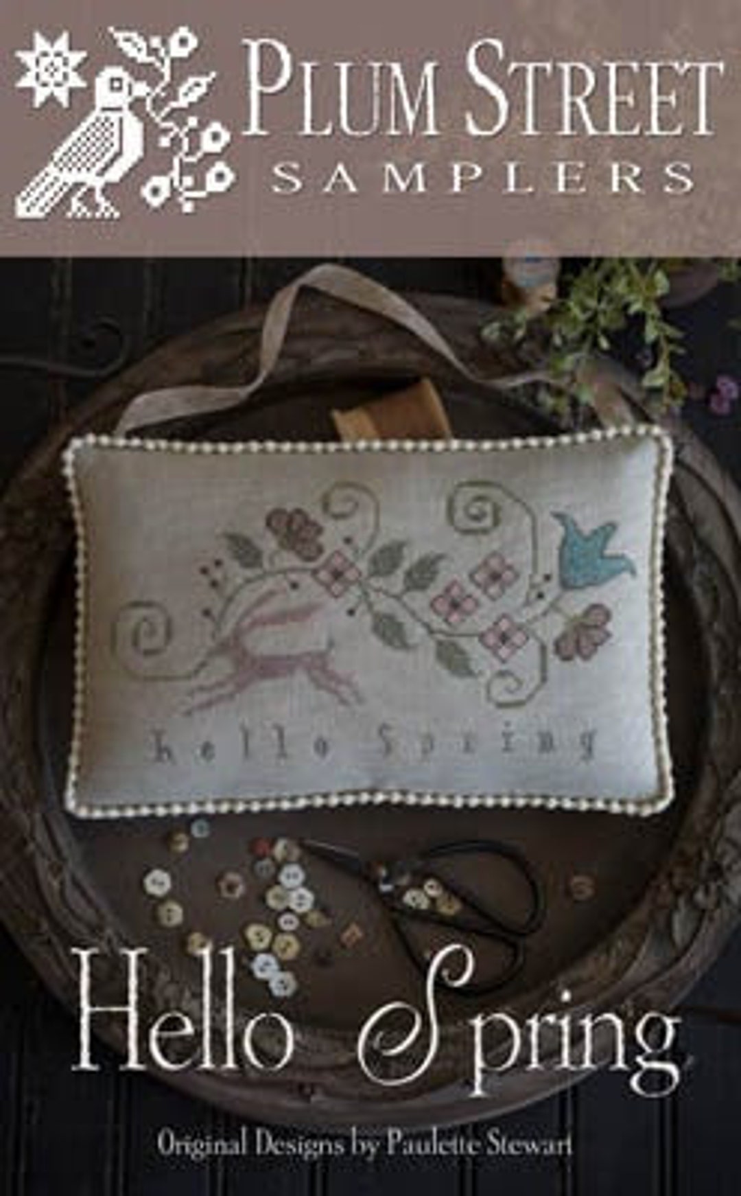 Plum Street Samplers HELLO SPRING Cross Stitch Pattern - Spring Cross ...