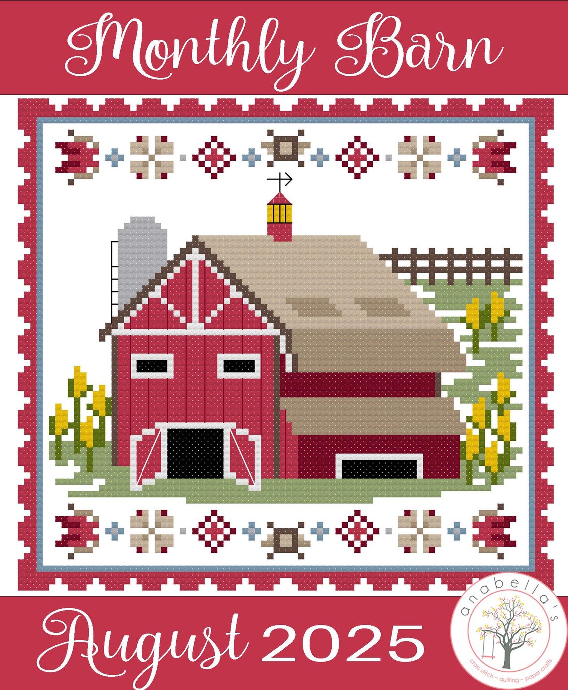 Cross Stitch ~ Anabella's Monthly Barn August 2025 Cross Stitch Pattern ...
