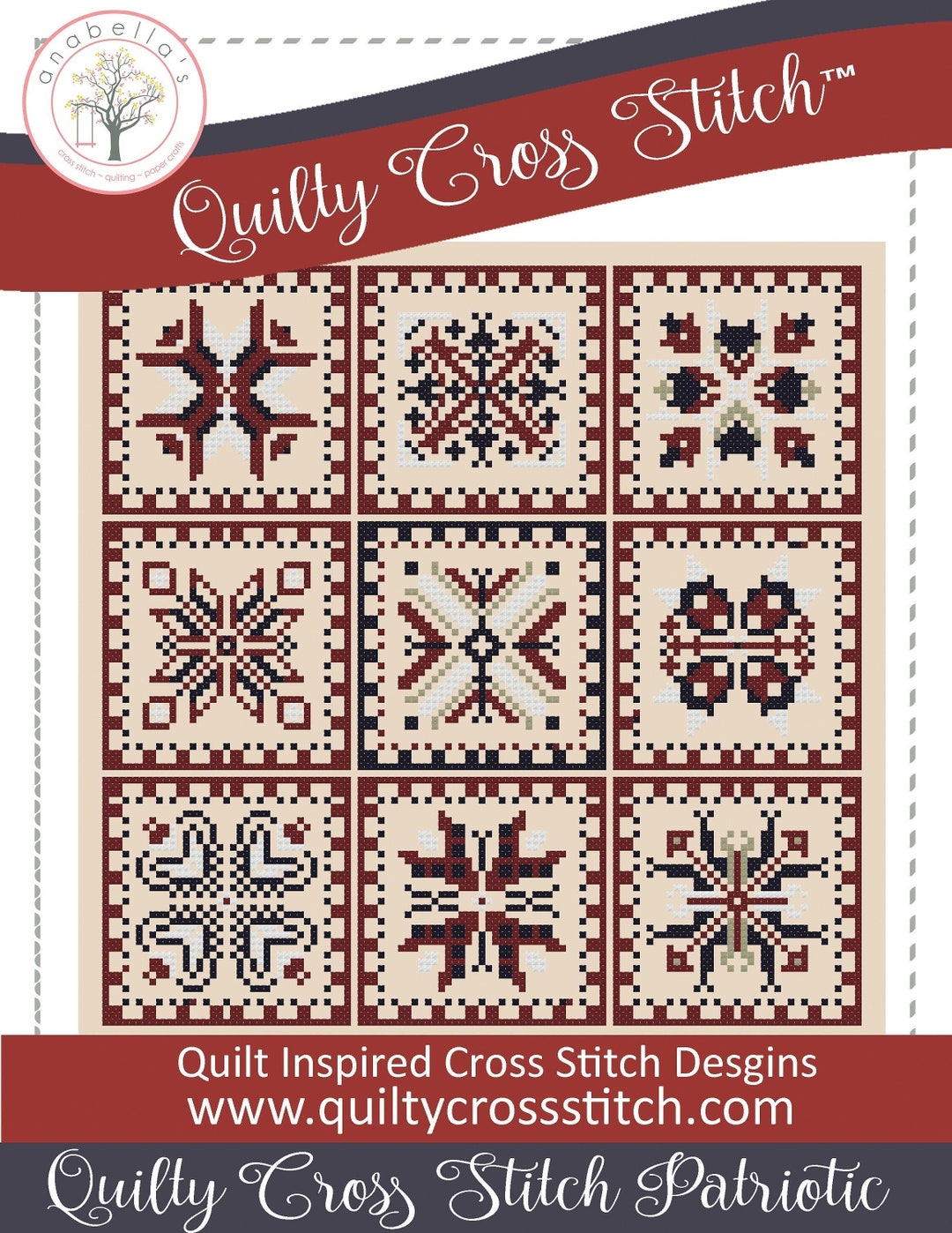 Anabella's Needleart Quilty Cross Stitch™ PATRIOTIC Cross Stitch ...