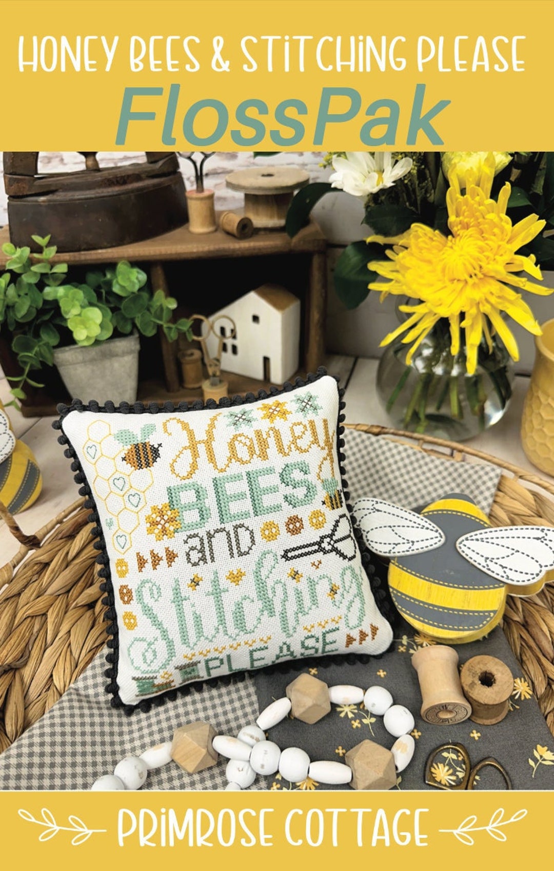 Primrose Cottage Stitches Honey Bees and Stitching Please FLOSSPAK ...