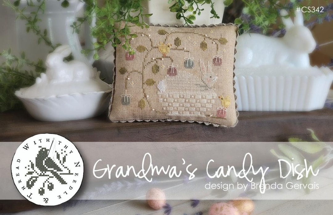 With Thy Needle & Thread Grandma's CANDY DISH Cross Stitch Pattern ...