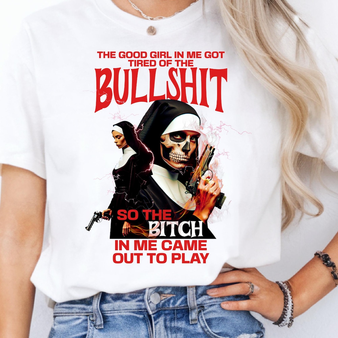 Dark Humor Quote PNG | Good Girl Bad Girl Design | Gothic Nun PNG ...