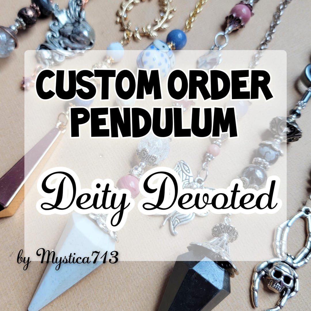 Custom Made Deity Dedicated Pendulum one of a Kind and Handcrafted Just ...