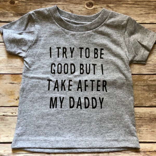 Take After My Daddy - Etsy