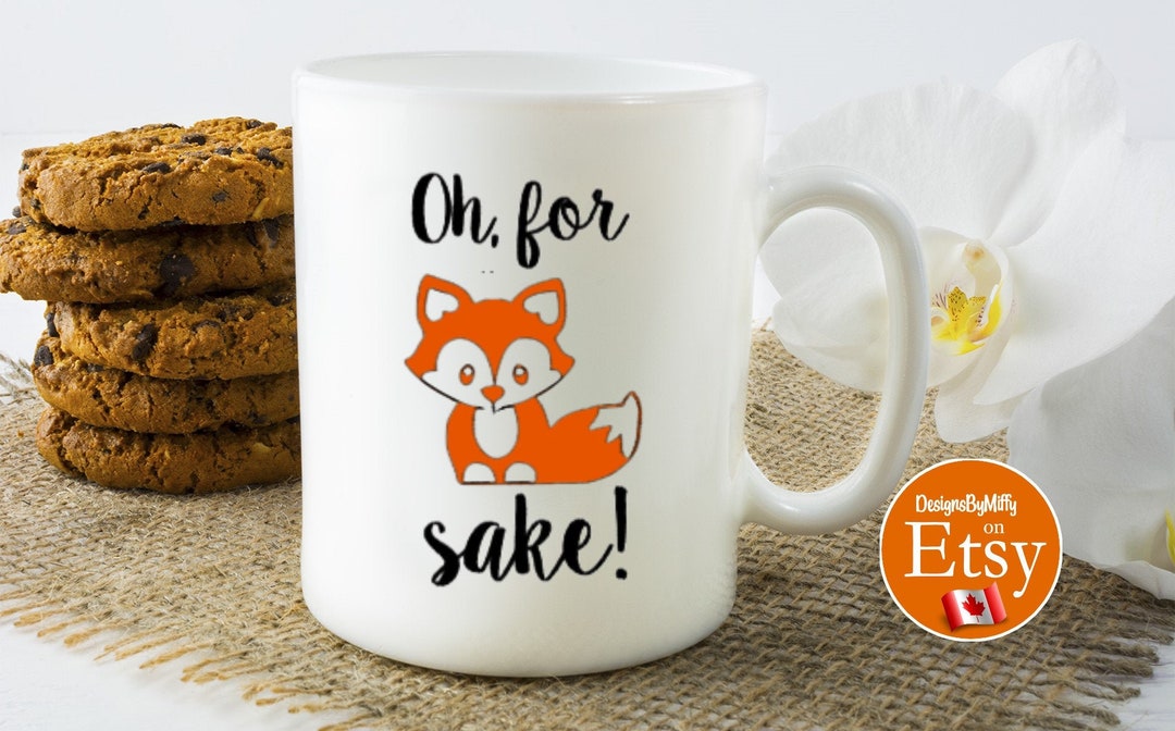 Oh, for Fox Sake Decal Only Mug Not Included - Etsy