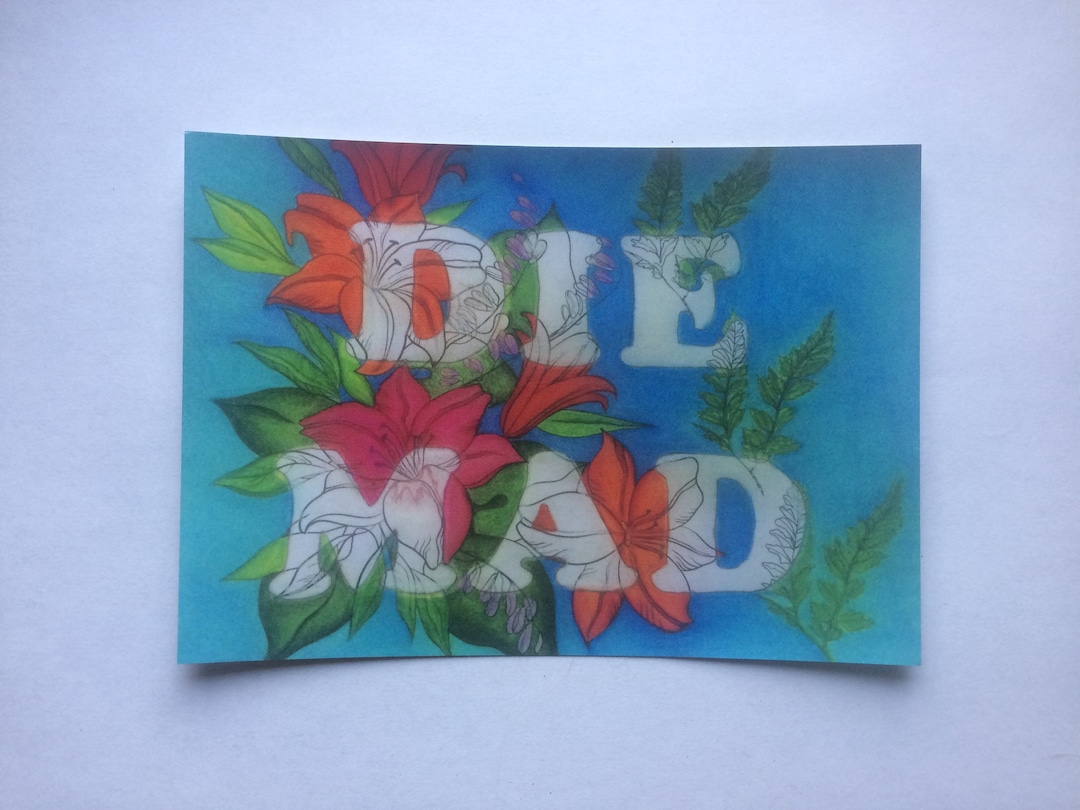 Die Mad Postcard, Funny Meme Greeting Card With Flowers, Color Pencil ...