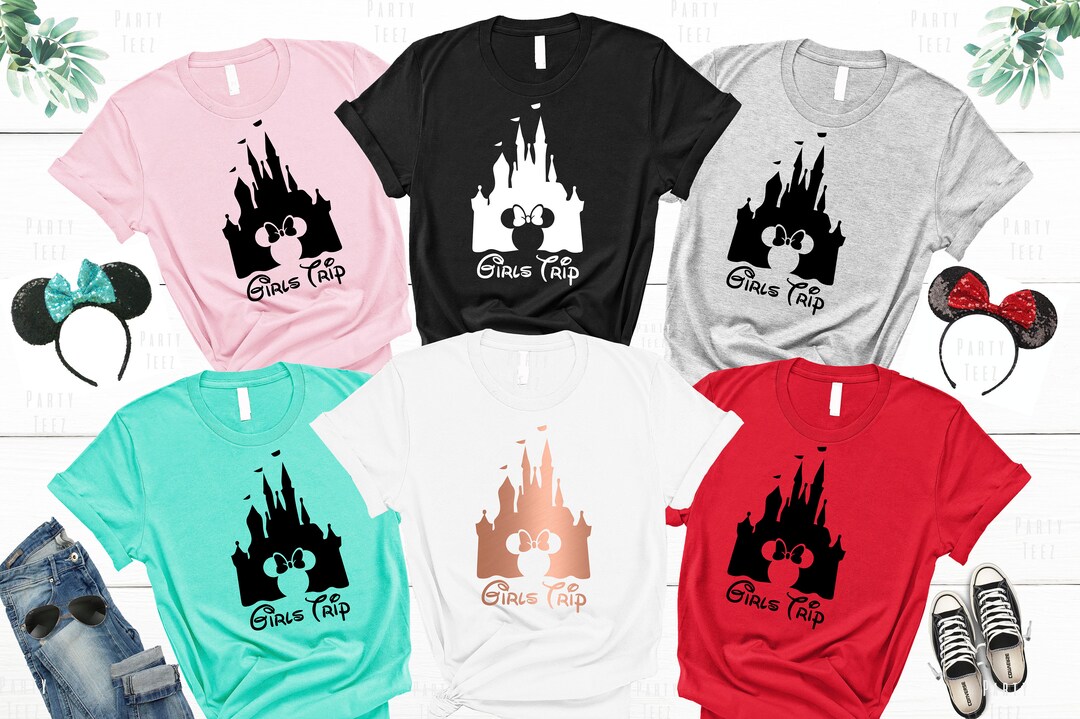 Disney Girls Trip Shirts, Disney Shirts, Girls Trip Disney Shirts ...