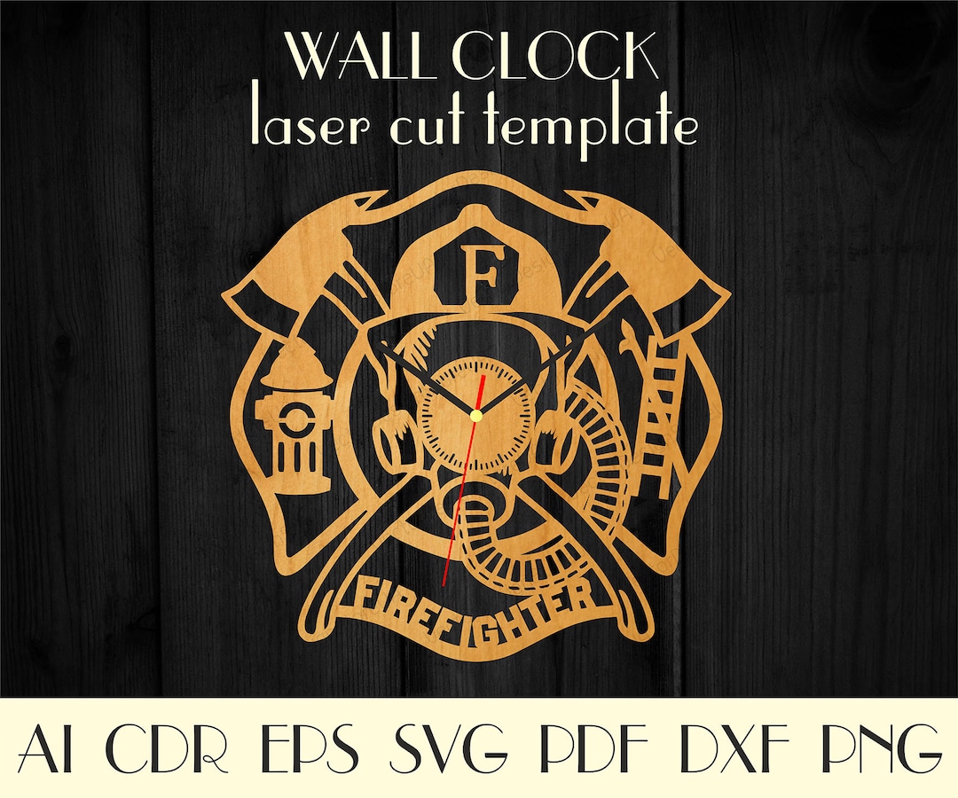 Firefighter Wall Clock ,firefighter Svg,clock Laser Cut,firefighter ...