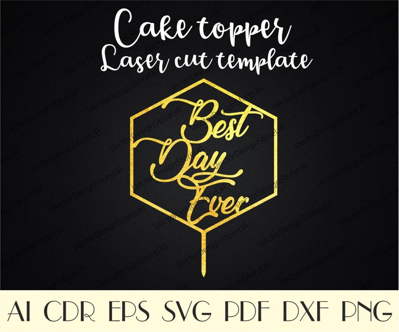 Best day ever cake topperBest day ever svgModern Wedding | Etsy