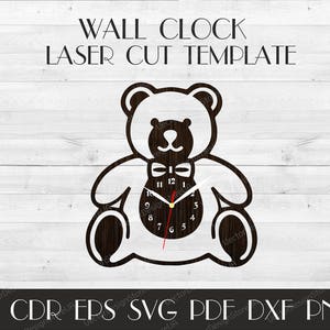 Teddy Bear Clock for Wall Teddy Bear Template Laser Cut | Etsy