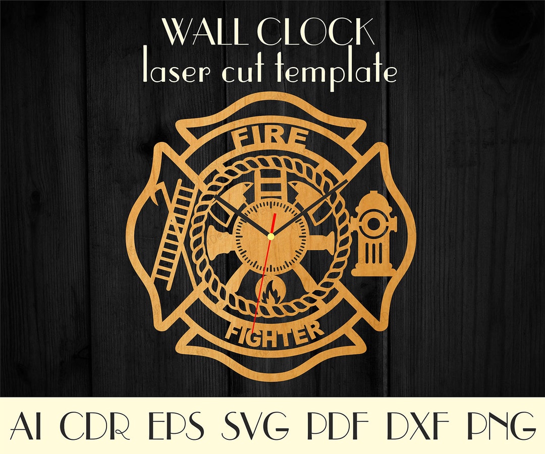 Firefighter Clock,firefighter Svg,clock Laser Cut,fire Fighter Gift ...