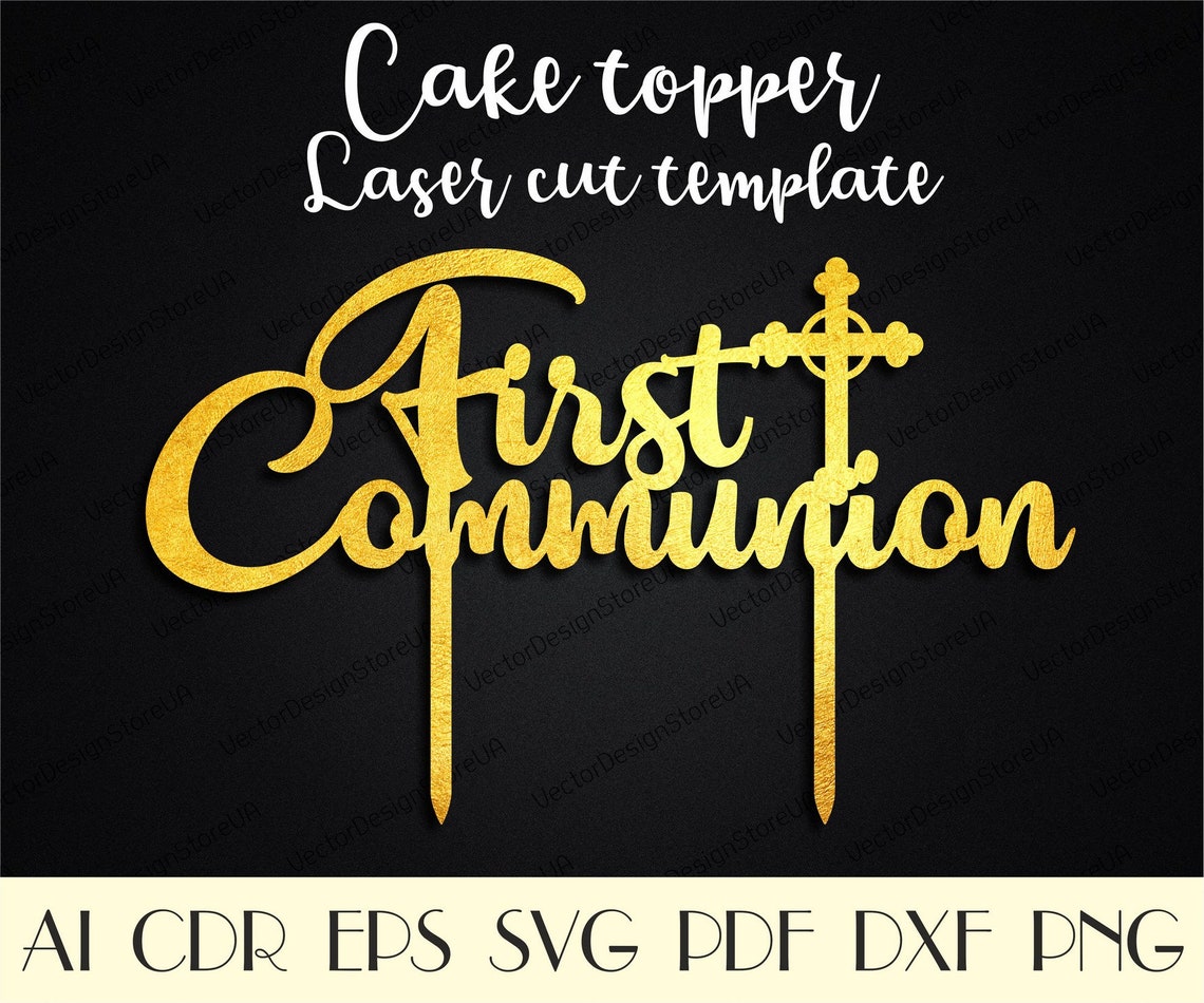 First Communion Cake Topper Filefirst Communion Svgchristian - Etsy