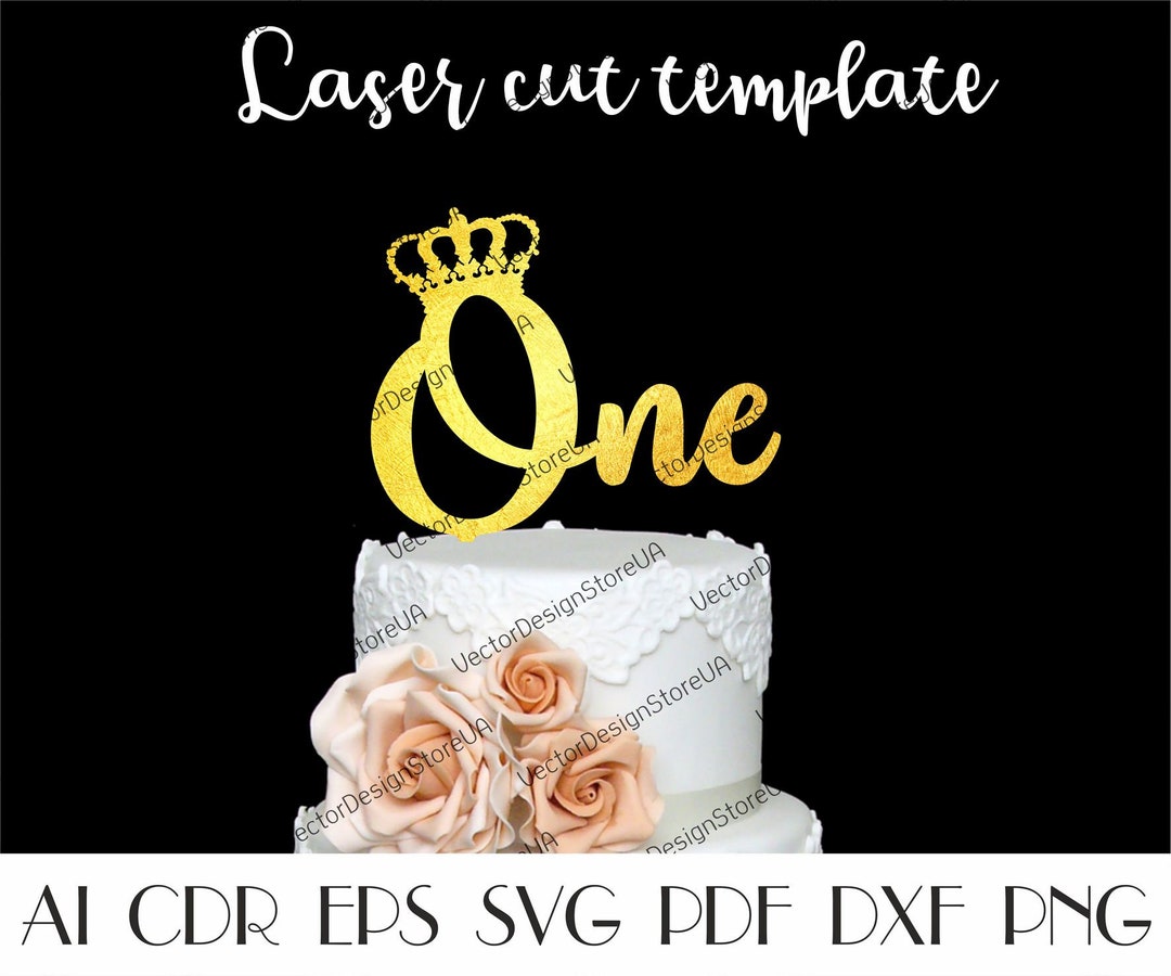 One Cake Topper Svg,1st Birthday Cake Topper,one Year Old Cake Topper ...