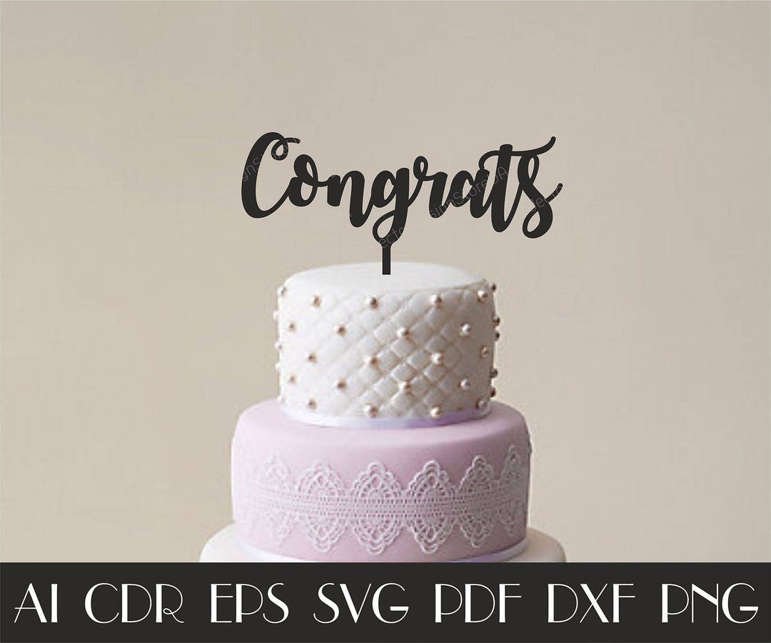 Congrats Cake Topper,congrats Grad Cake Topper,wedding Decor ...