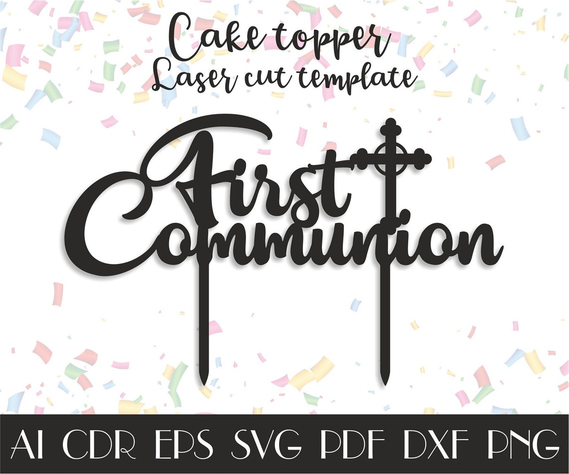 First Communion Cake Topper Filefirst Communion Svgchristian - Etsy