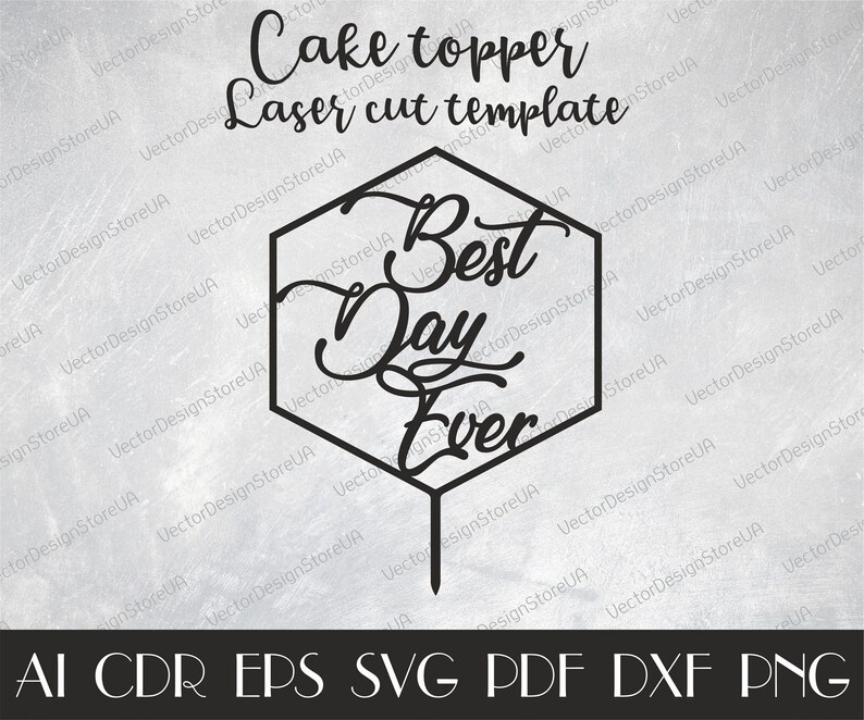 Best day ever cake topperBest day ever svgModern Wedding | Etsy