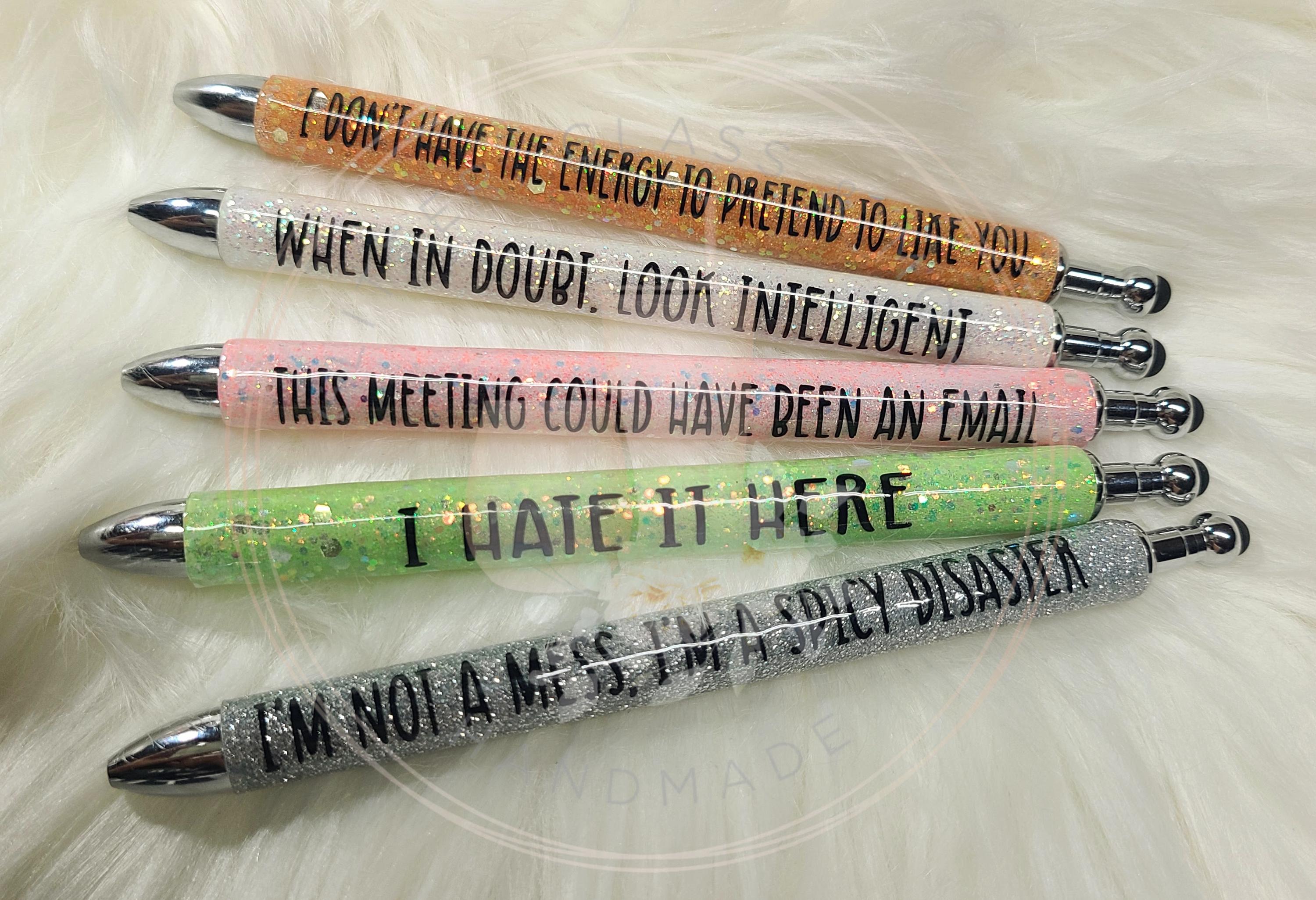 Custom Refillable Gel Glitter Pens - Satire, Funny, Joke Pen - CHOICE ...