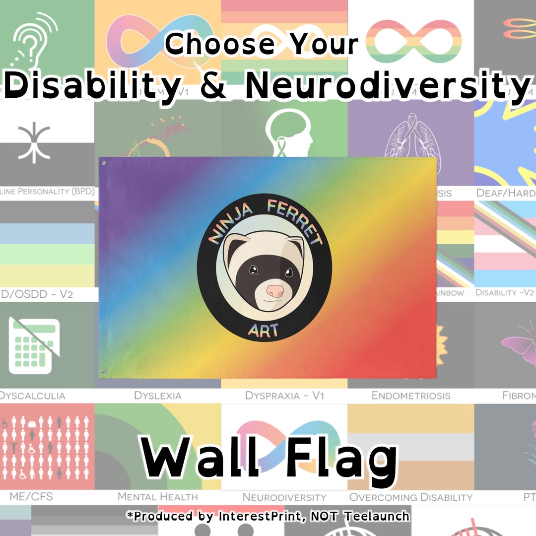 Choose Your Disability and Neurodivergent Wall Flags | Single-sided | 5 ...