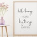 Little Things Make Big Things Happen Printable Poster, Motivational ...