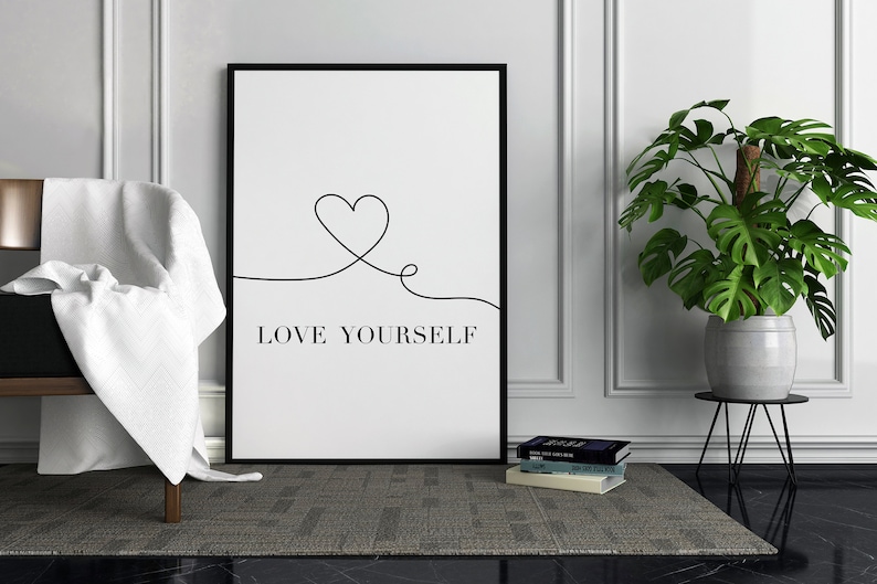 Love Yourself Printable Poster Positive Quote Print Art One - Etsy