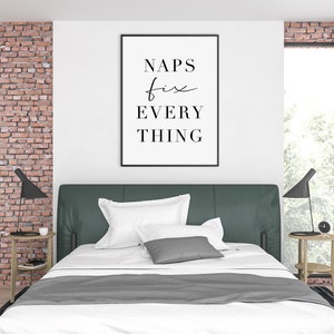 Naps Fix Every Thing Printable Poster, Bedroom Wall Art, Above Bed ...