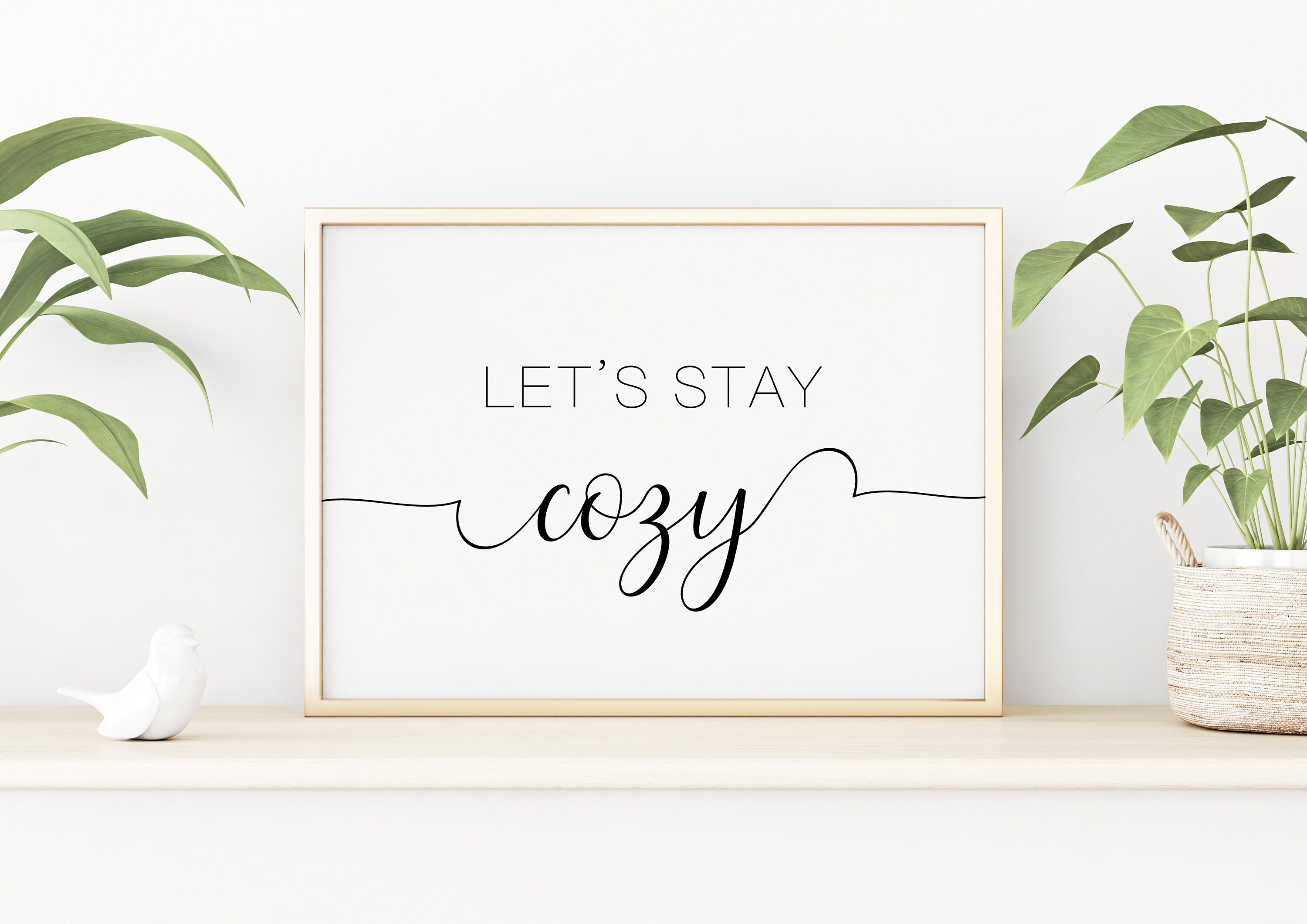 Let's Stay Cozy Printable Poster Bedroom Wall Decor - Etsy