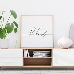 Be Kind Printable Poster, Inspirational Saying, Black and White Wall ...