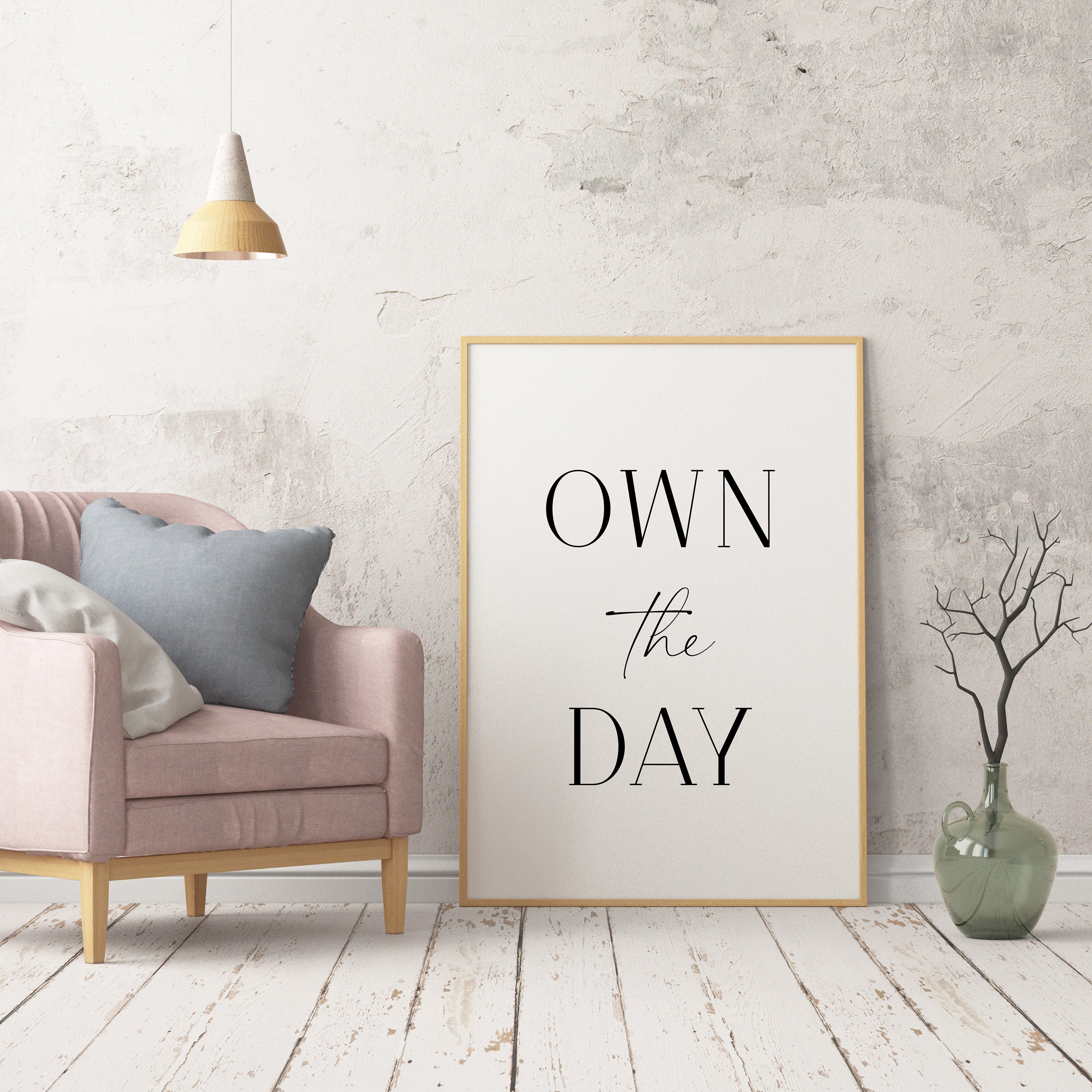 Own the Day Printable Sign Motivational Quote Office Wall - Etsy