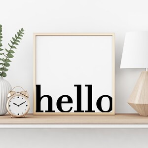 Printable Hello Wall Sign, Black and White Wall Art, Typographic Poster ...
