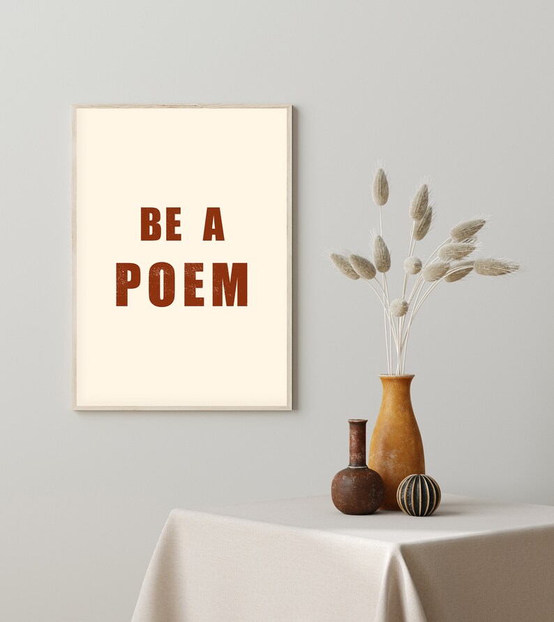 Be A Poem Printable Poster, Inspirational Quote, Terracotta Color ...
