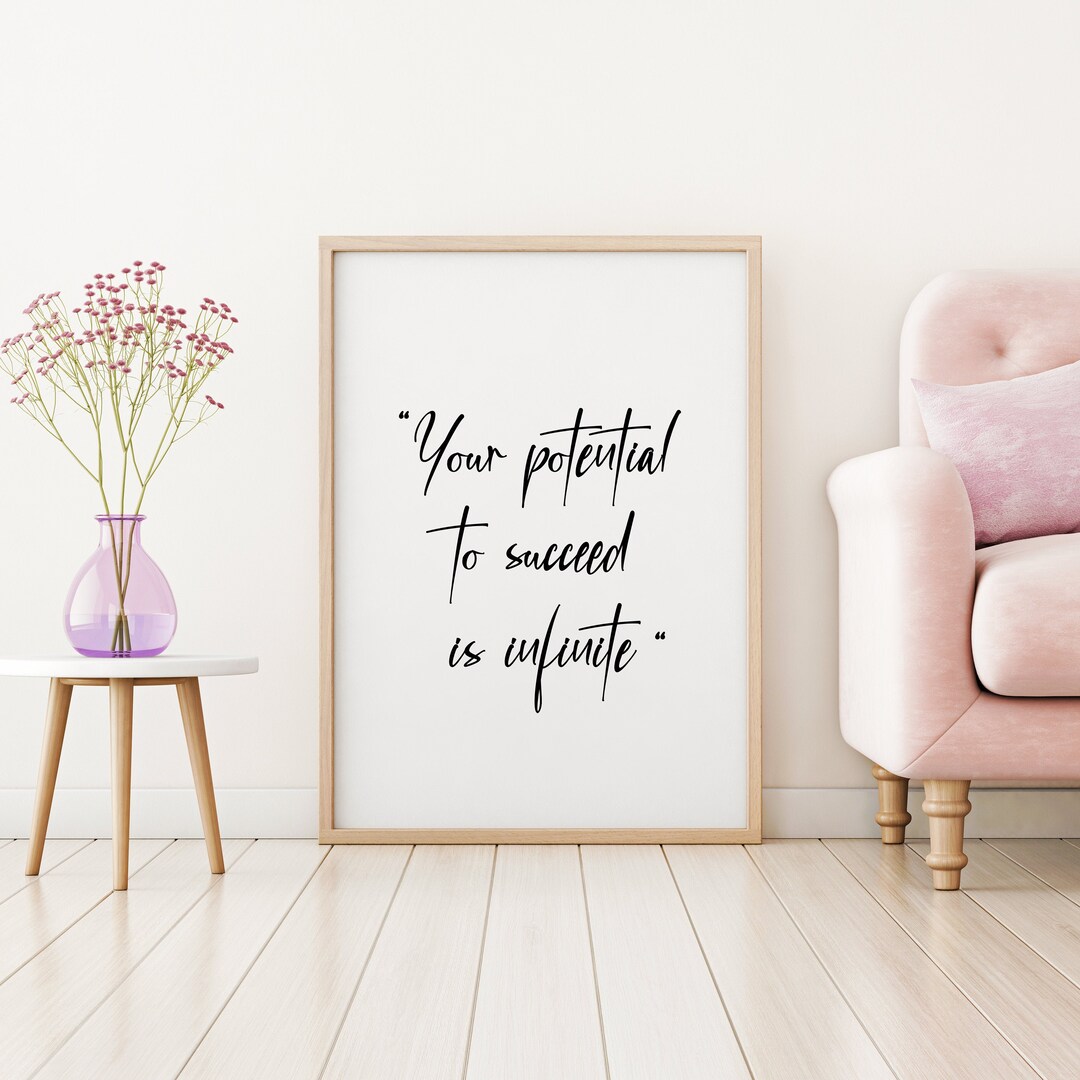 Your Potential to Succeed is Infinite Printable Poster, Personal ...