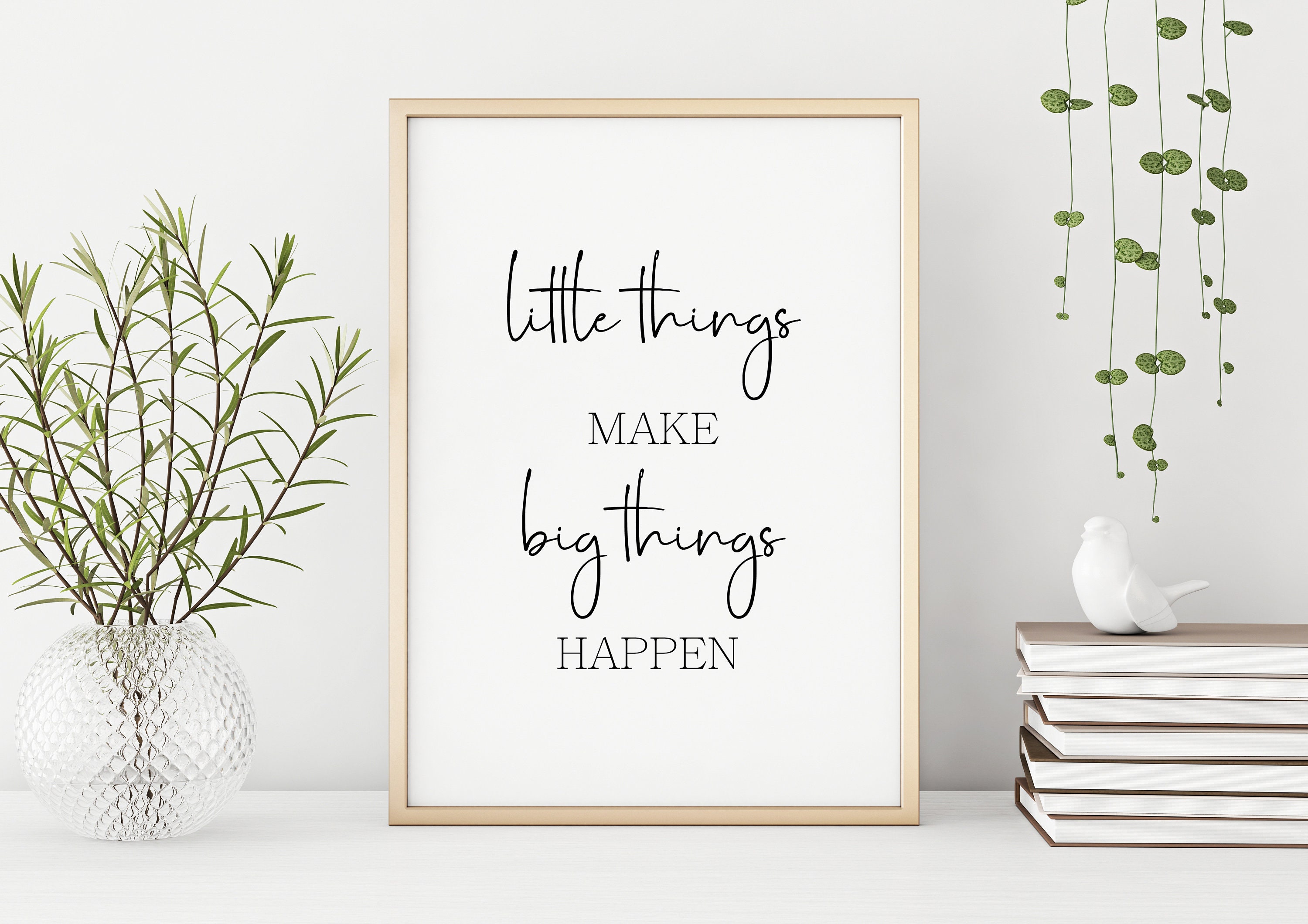 Little Things Make Big Things Happen Printable Poster - Etsy