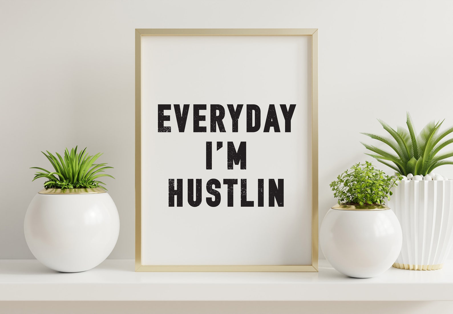 Everyday I'm Hustlin Printable Poster Office Wall Poster | Etsy