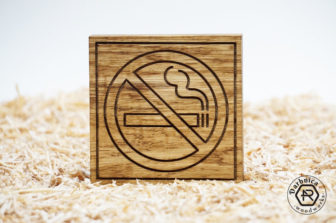 Oak Wood Sign NO SMOKING - Etsy