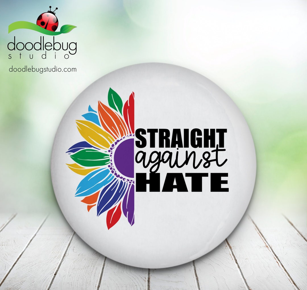 Straight Against Hate - Button Pin - Etsy