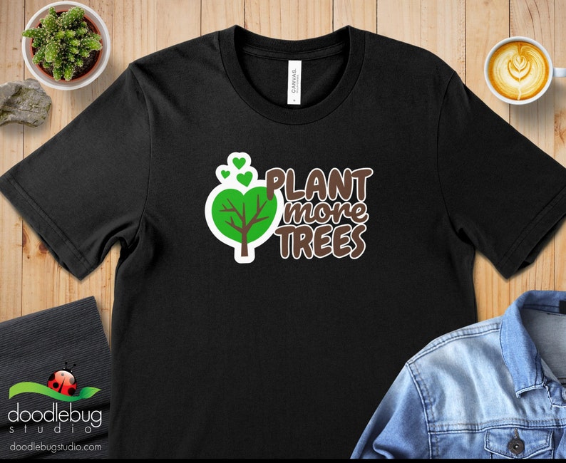 Plant More Trees Environment Climate Change Save the Earth - Etsy