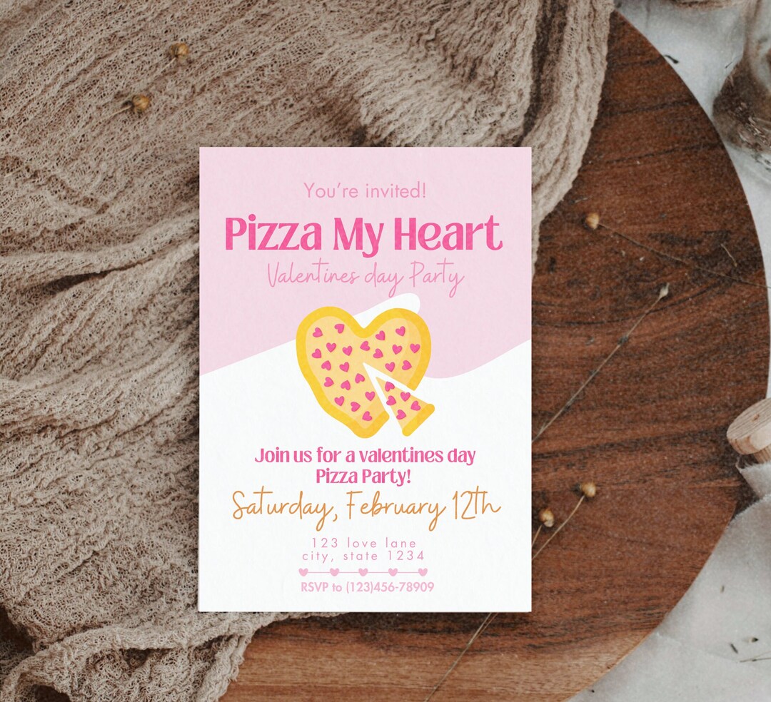 Valentines Day Party Invitation Pizza Party Invite Pizza My Heart Party ...