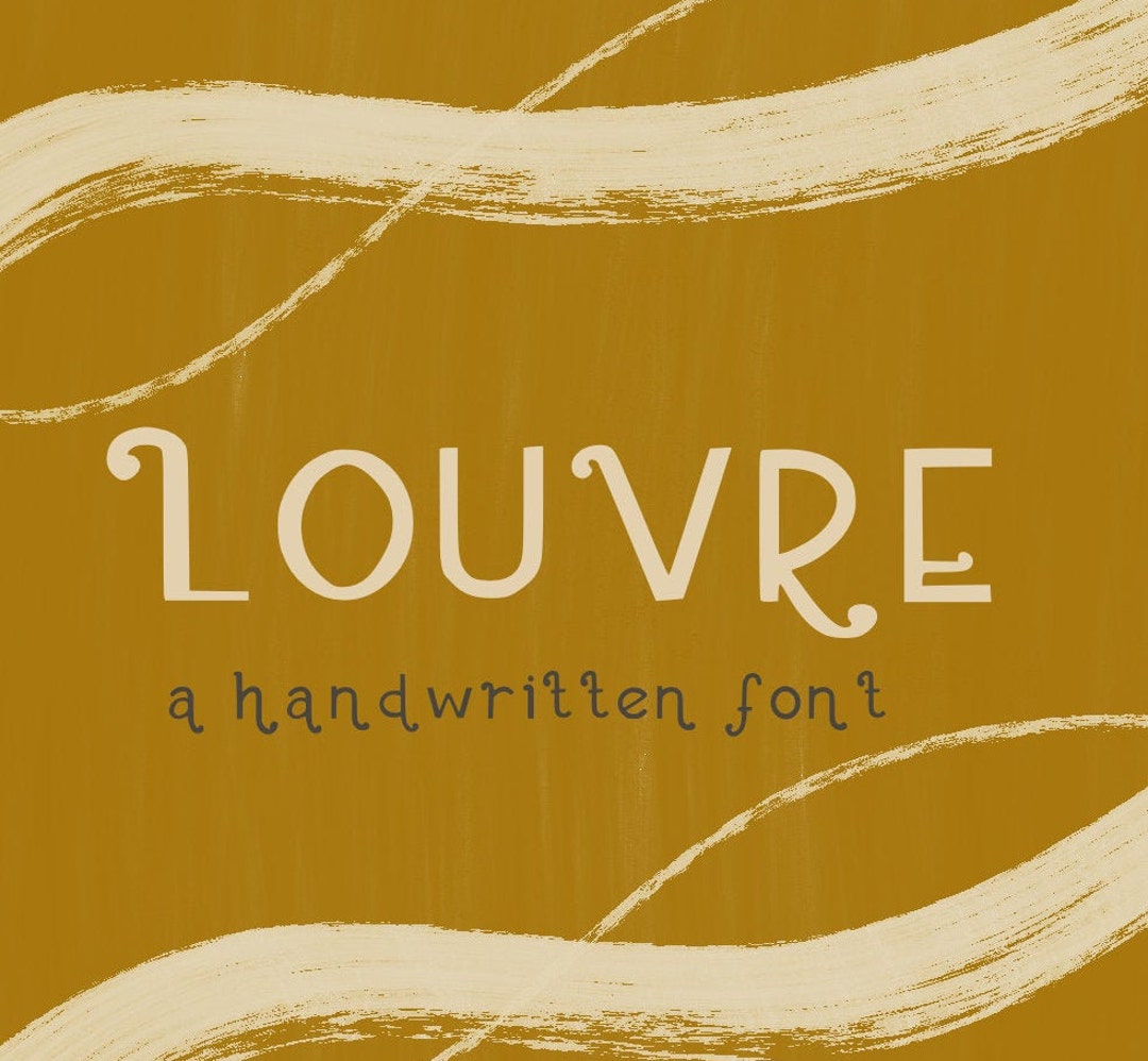 Louvre Handwritten Font, Instant Digital Download, Novelty Serif ...