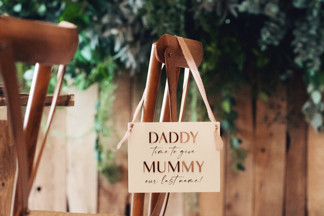 A5 Hang Sign, Daddy Here Comes Mummy, Daddy Its Time to Give Mummy Our ...