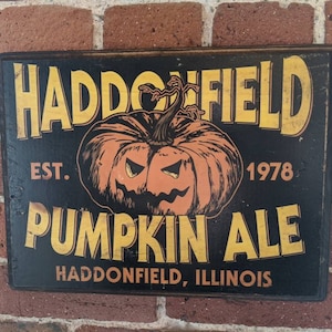 Haddonfield Pumpkin Ale - Halloween Michael Myers- Wood Sign Wall ...