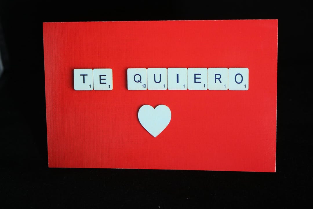 Te Quiero Card, Spanish I Love You Card, Scrabble Letter Card, Tarjeta ...
