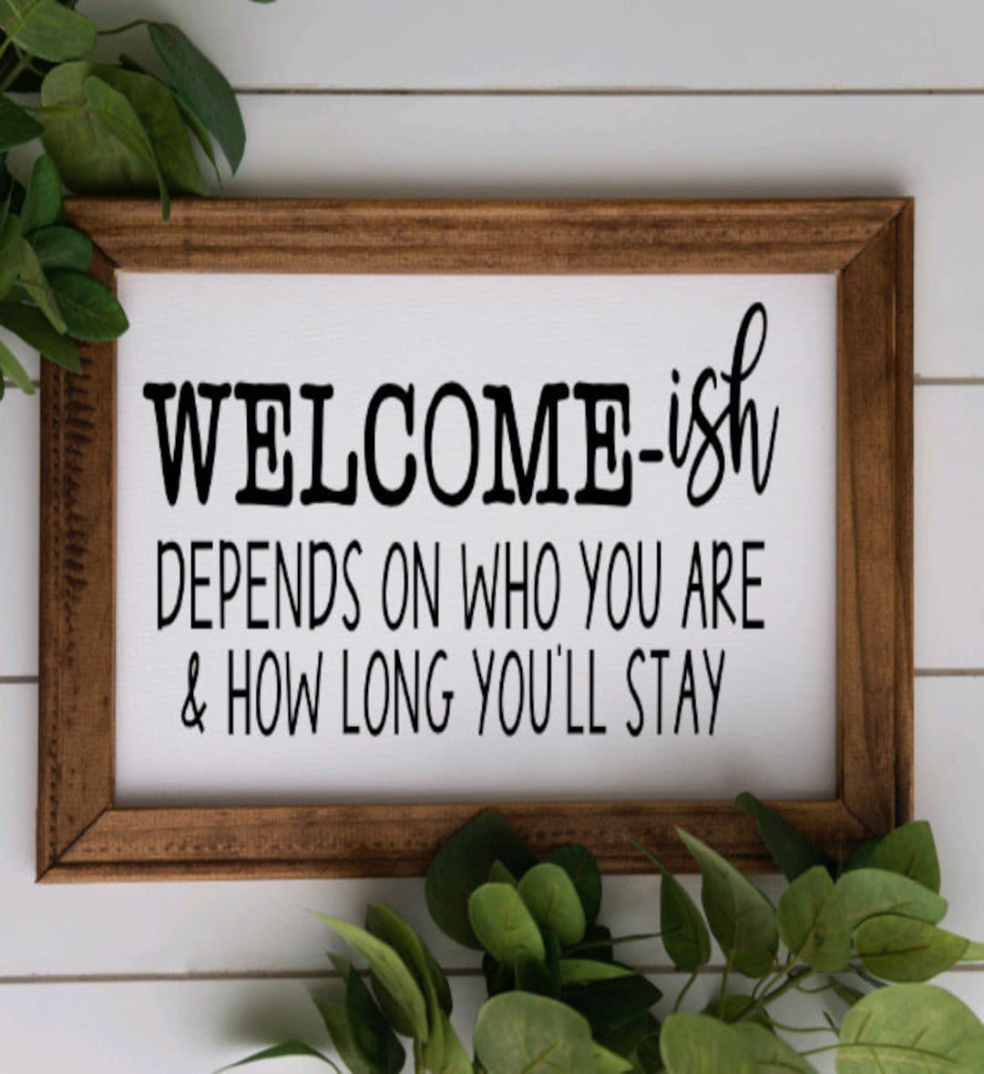 Welcome-ish Sign, Funny Welcome Sign, Entryway Sign Foyer Decor ...