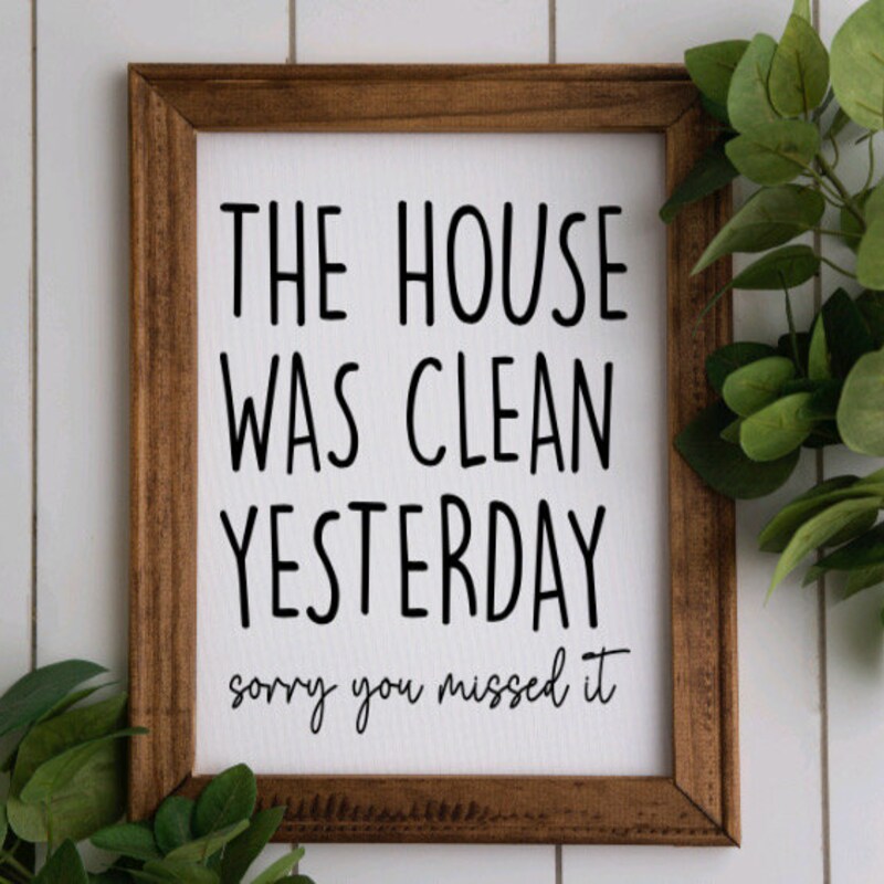 Messy House Sign - Etsy