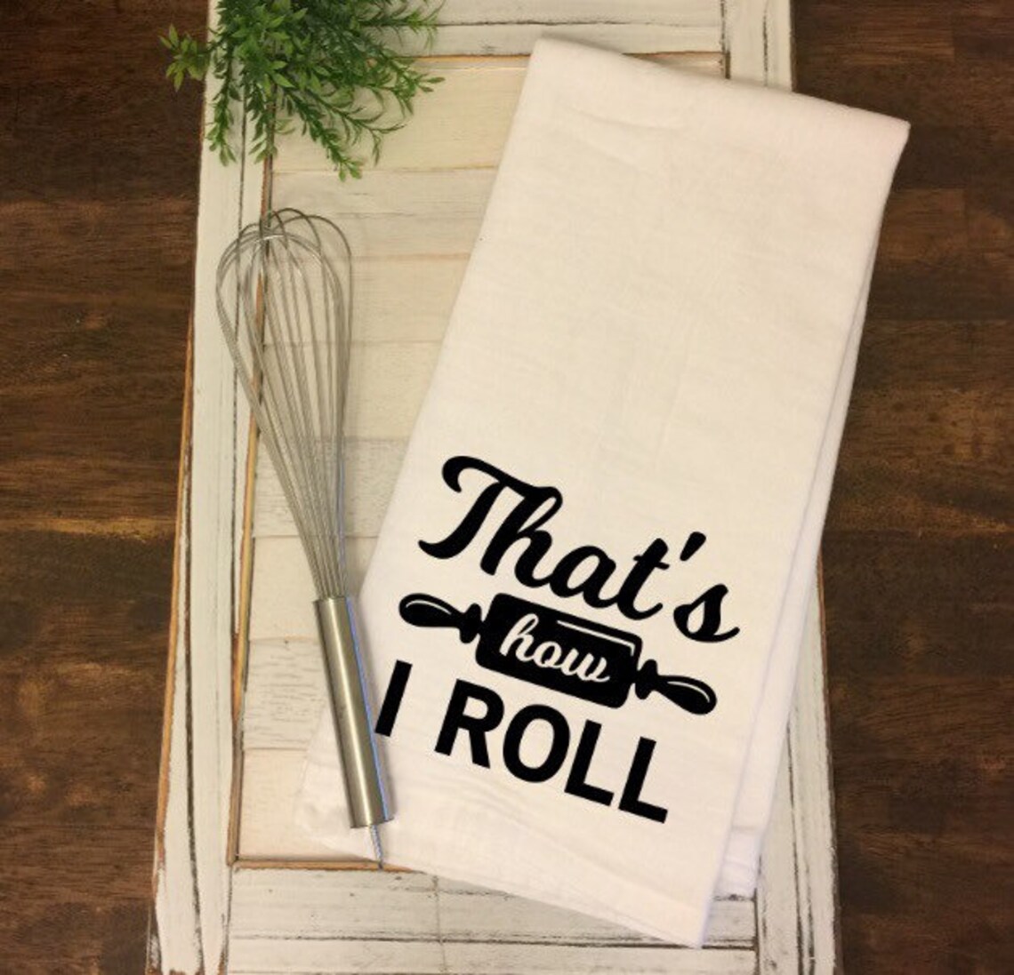 Thats How I Roll Kitchen Towel Funny Kitchen Towels - Etsy
